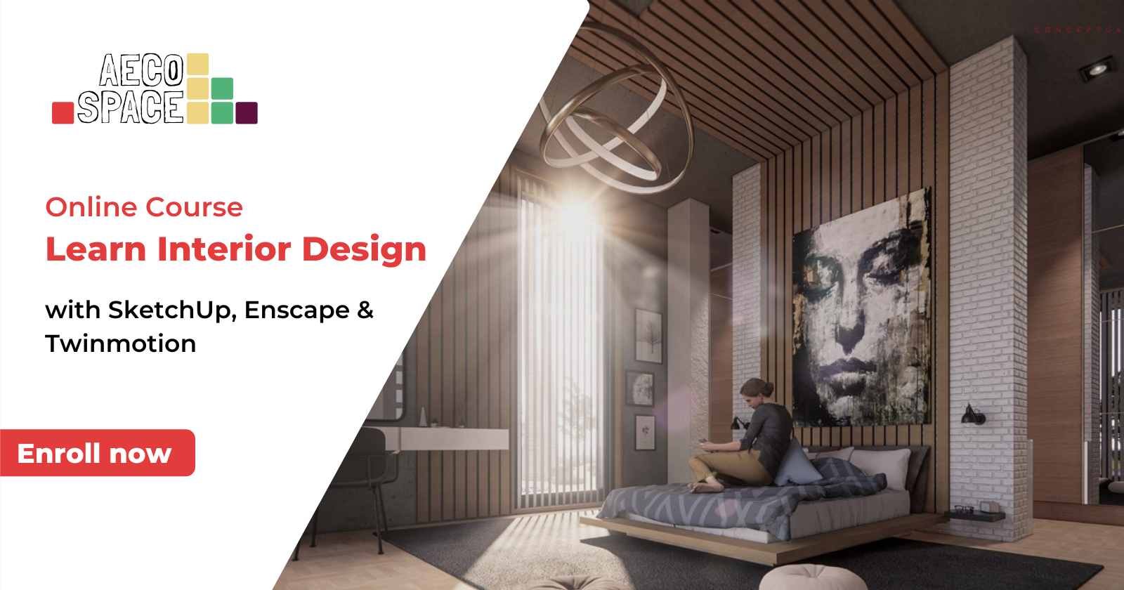 Interior Design with SketchUp, Enscape, Twinmotion: Online Course