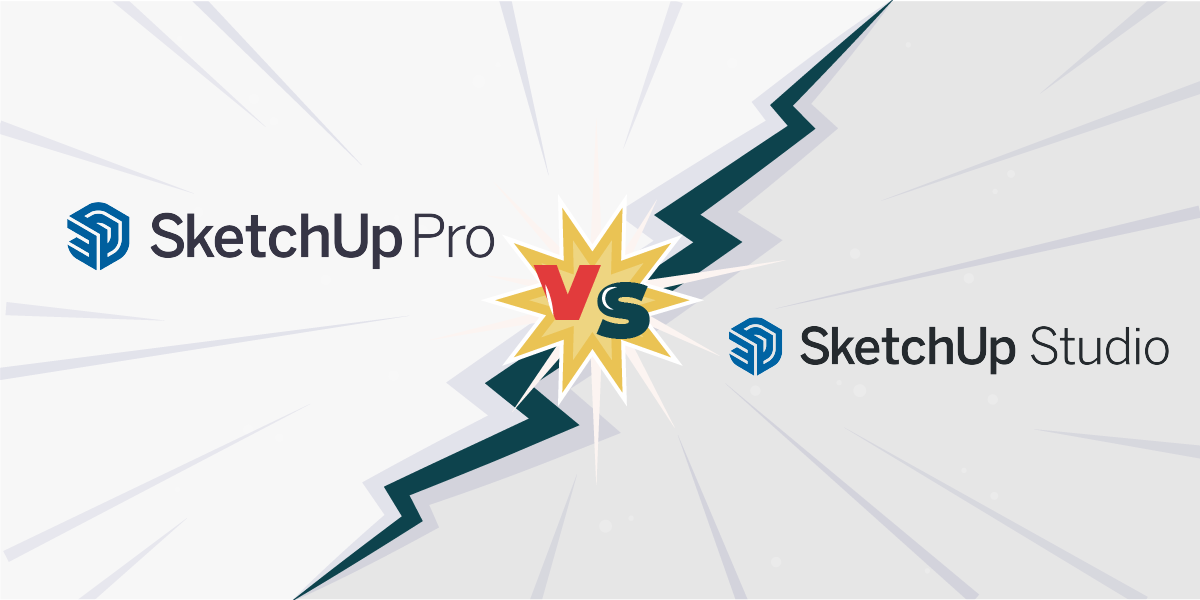 SketchUp Pro vs. Sketchup Studio. Which Option to Choose.